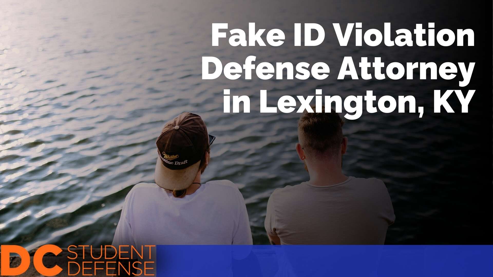 Reputable Fake ID Violation Defense Attorney Near Lexington, KY