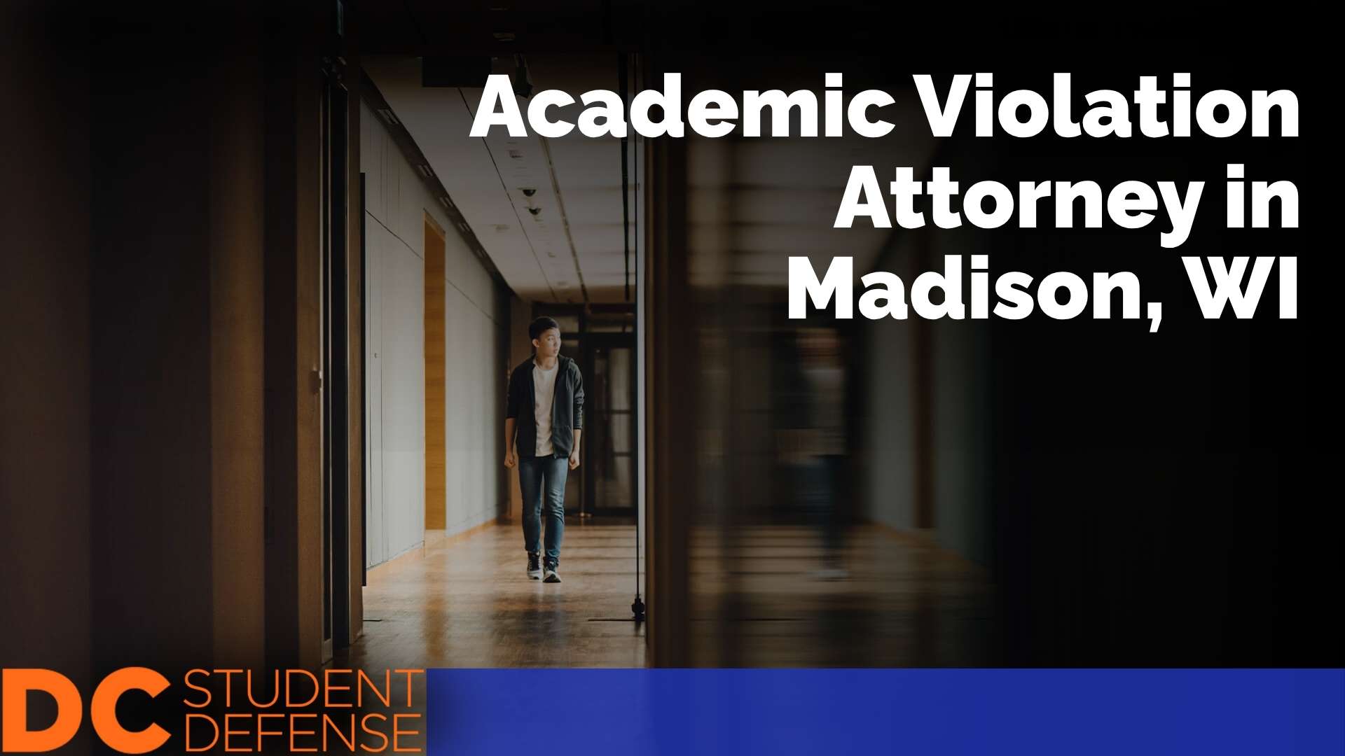 Outstanding Academic Violation Attorney Near Madison, WI