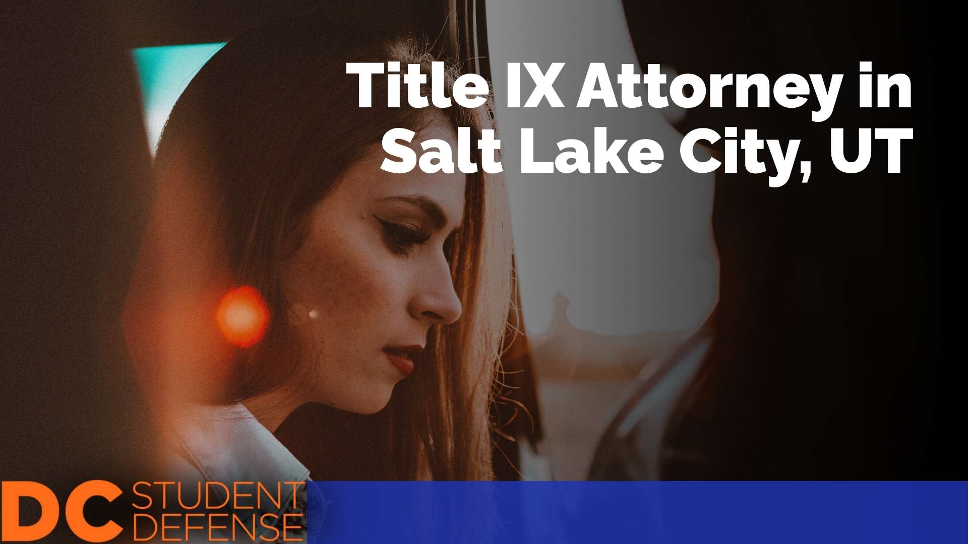 Outstanding Title IX Attorney Near Salt Lake City, UT